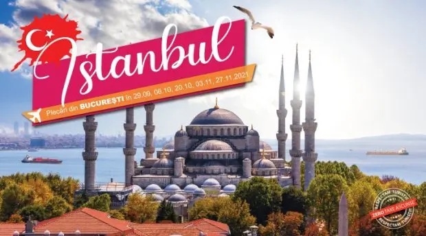 Circuit si sejur Istanbul 2026 cu ghid din Bucuresti si Cluj